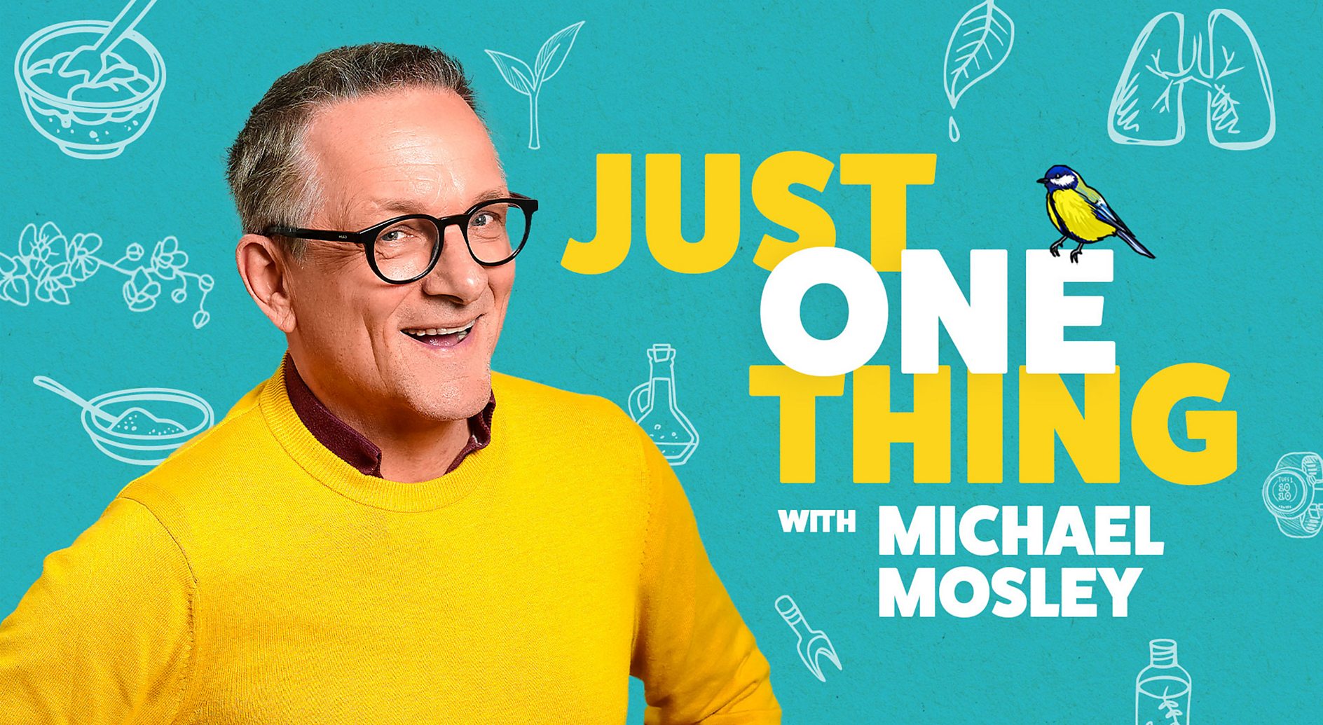 How to watch Michael Mosley - Just One Thing in the US - UpNext by Reelgood How to watch Michael Mosley - Just One Thing in the US - UpNext by Reelgood