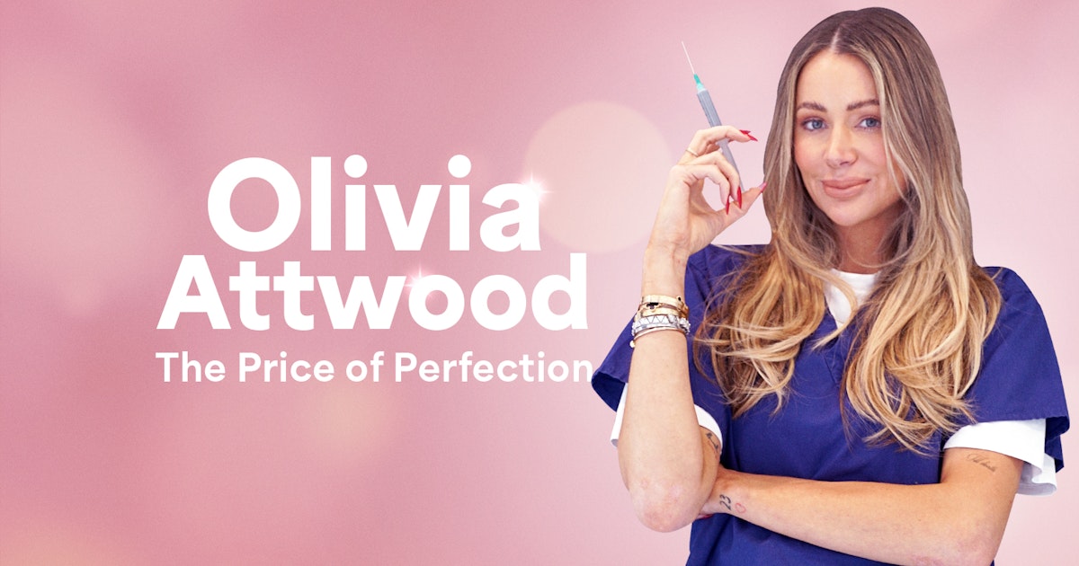 How to watch Olivia Attwood: The Price of Perfection Season 2 in New ...